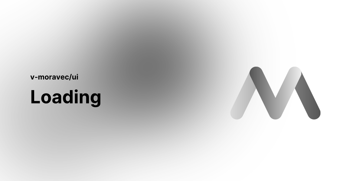 Loading | v-moravec/ui